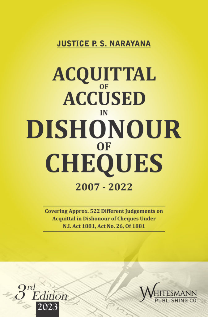 Acquittal of Accused in Dishonour of Cheques – Whitesmann Publishing