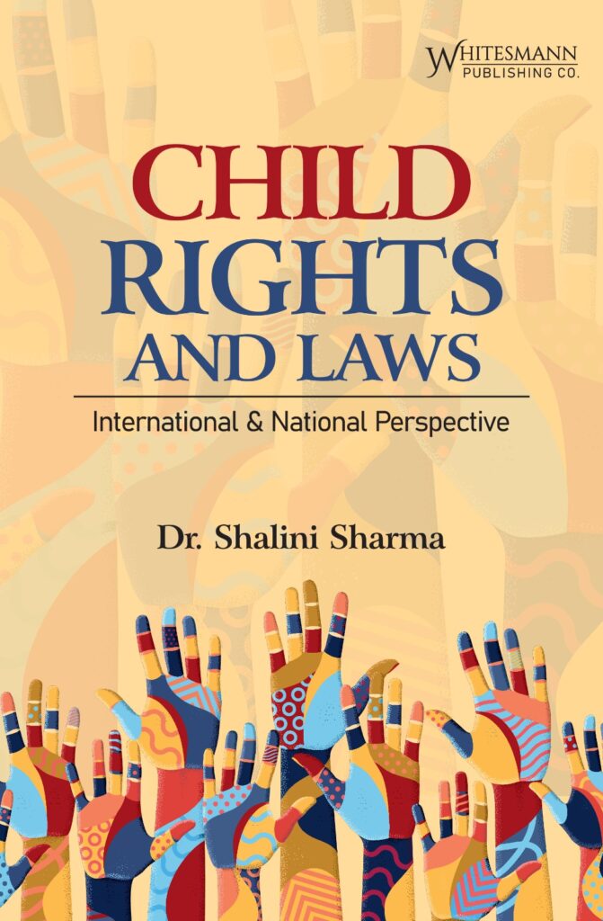 CHILD RIGHTS AND LAWS – Whitesmann Publishing
