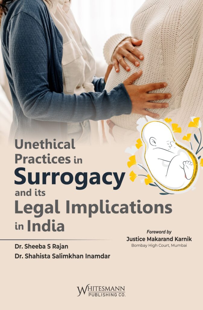 UNETHICAL PRACTICES IN SURROGACY AND ITS LEGAL IMPLICATIONS IN INDIA ...