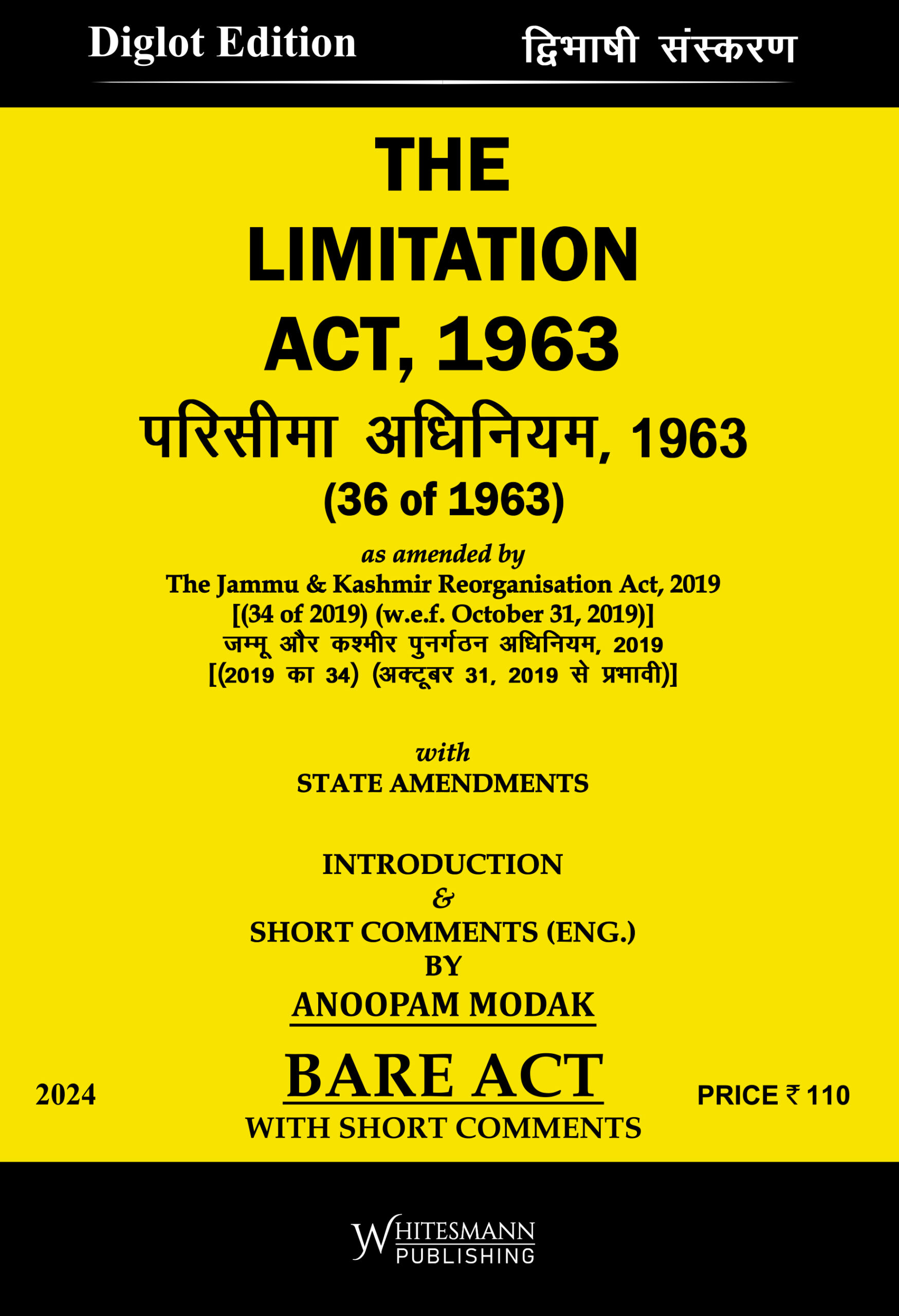 The Limitation Act,1963 With Short Comments Bare Act Diglot Edition ...